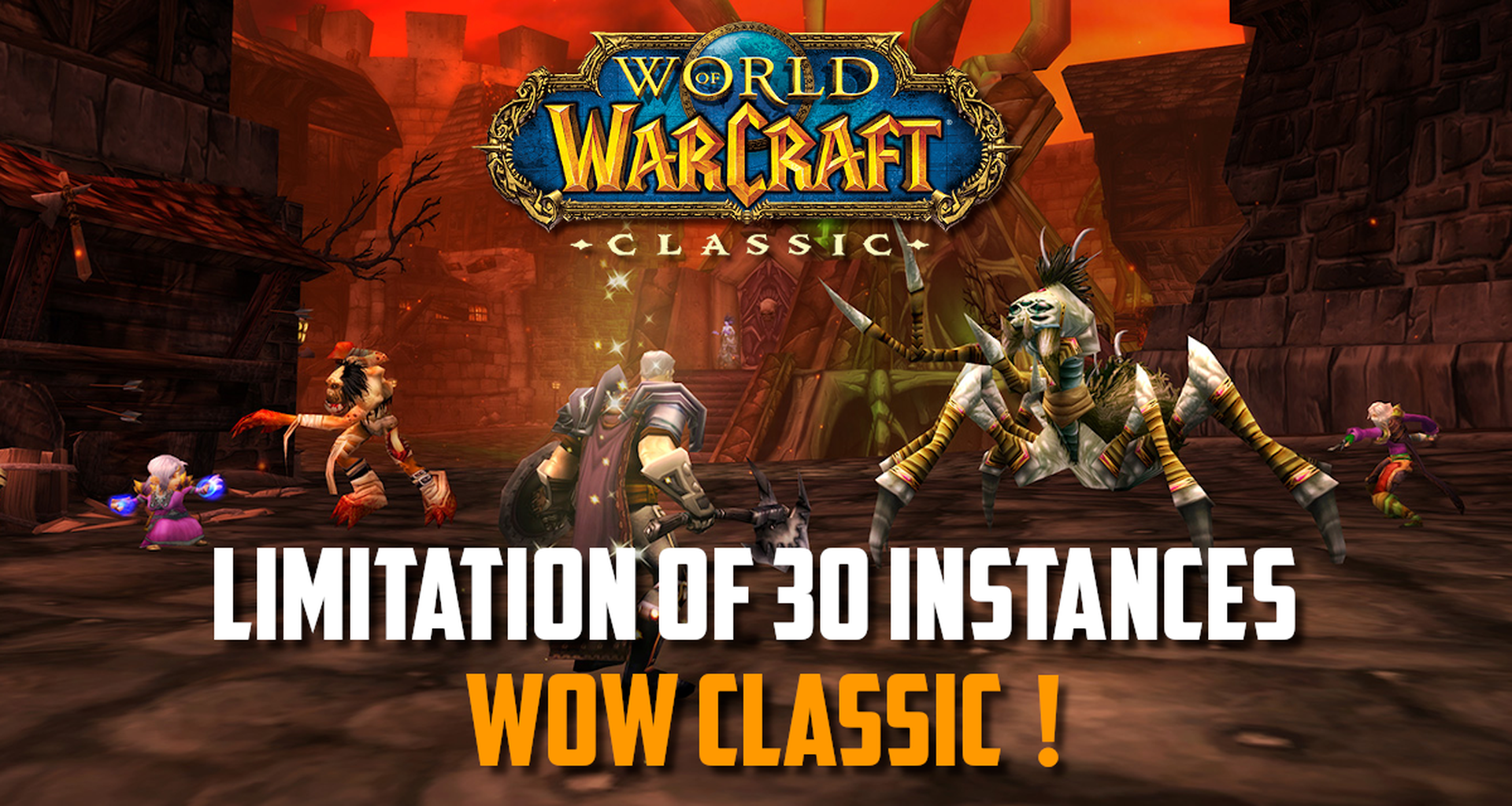 Limit of 30 Instances Per Day Added in WoW Classic