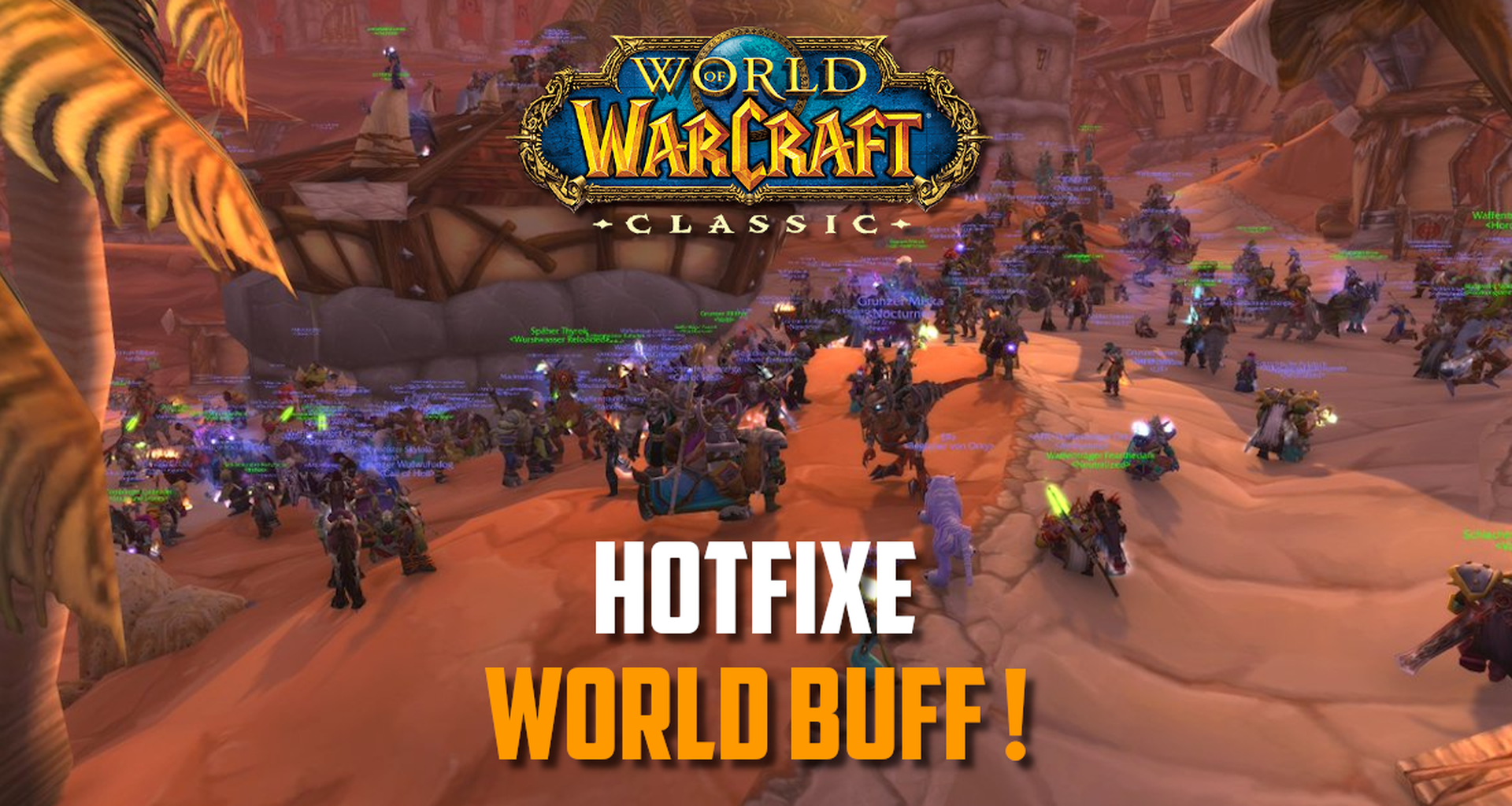 Modification des World Buffs avec les layers - WoW Classic